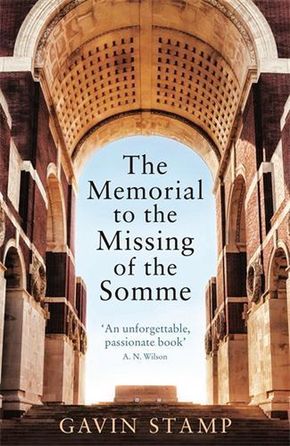 The Memorial to the Missing of the Somme by Gavin Stamp, Paperback ...