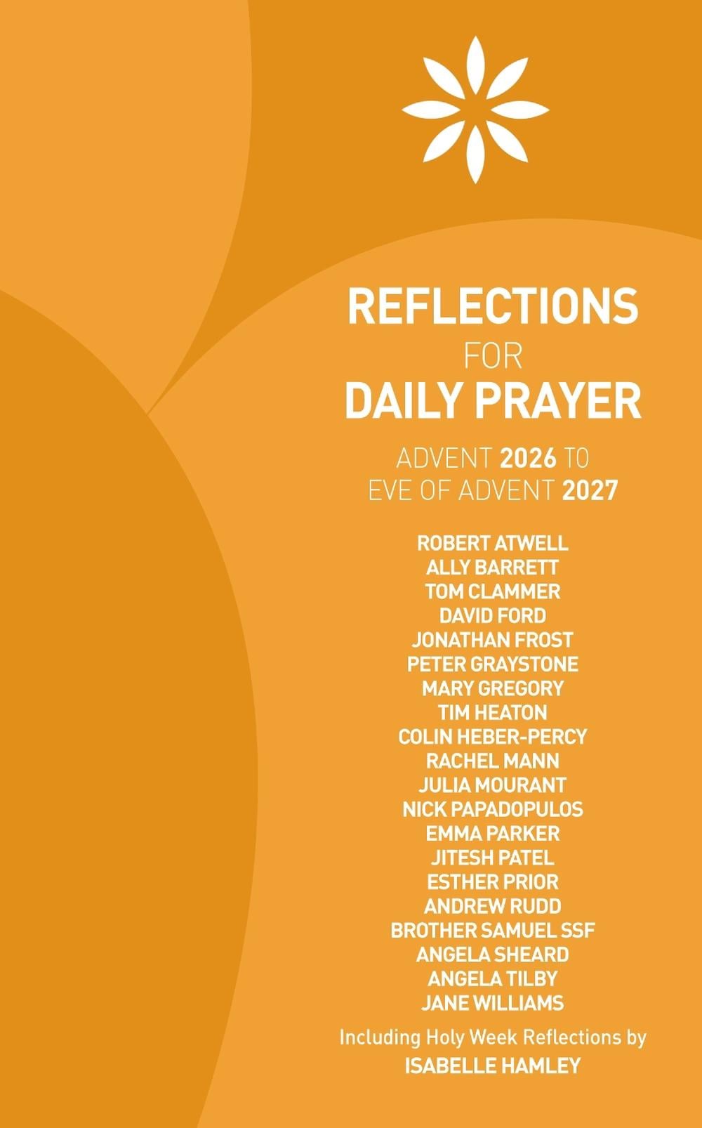 Reflections for Daily Prayer Advent 2026 to Christ the King 2027 by ...