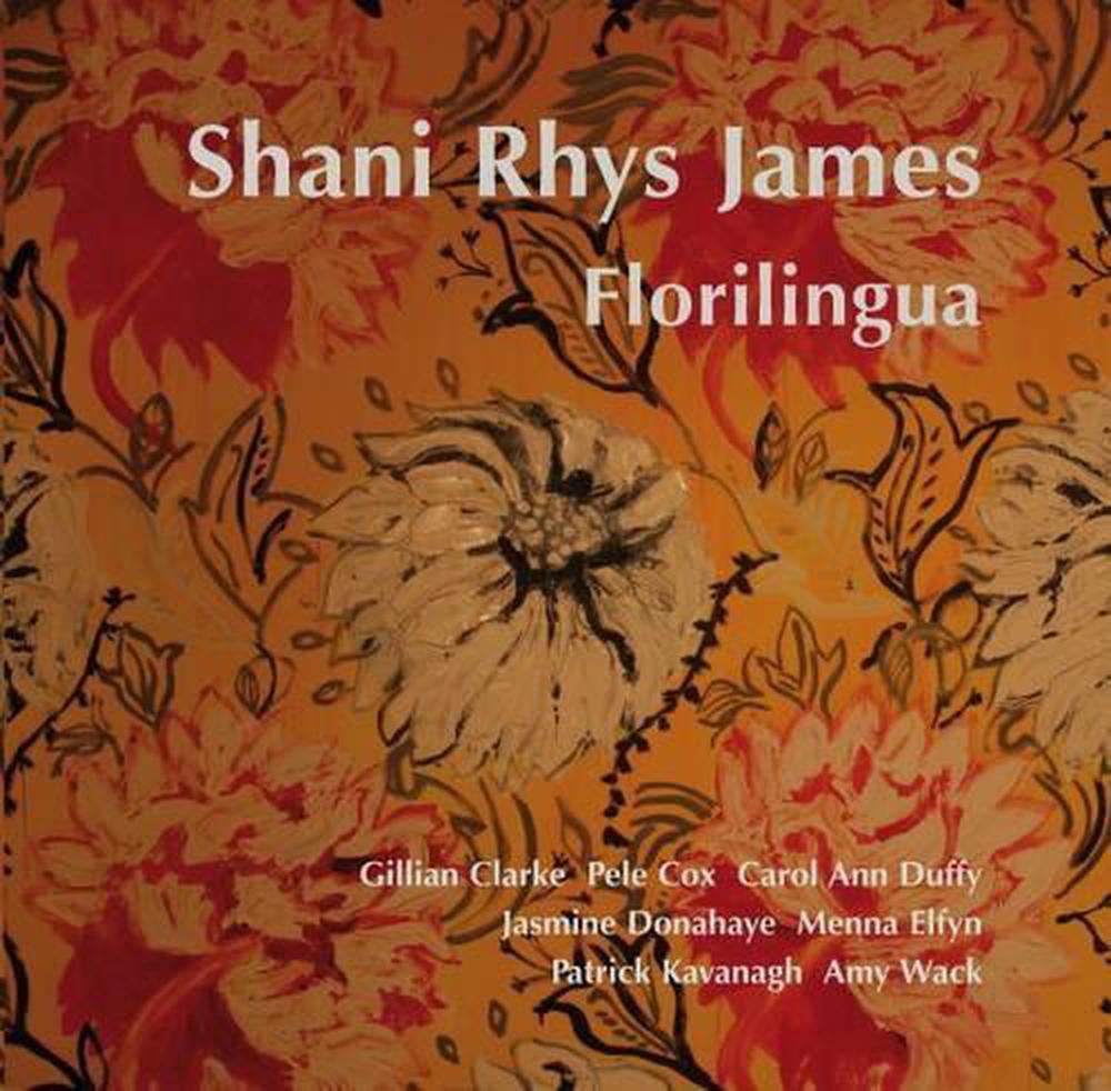 Florilingua by Shani Rhys, Paperback, 9781781721537 | Buy online at The ...