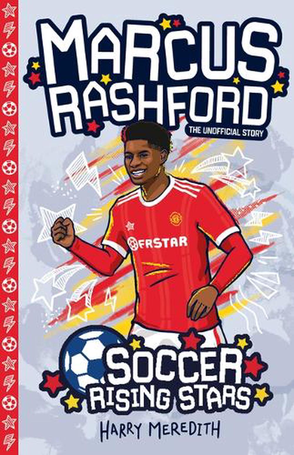 Soccer Rising Stars: Marcus Rashford by Harry Meredith, Paperback ...