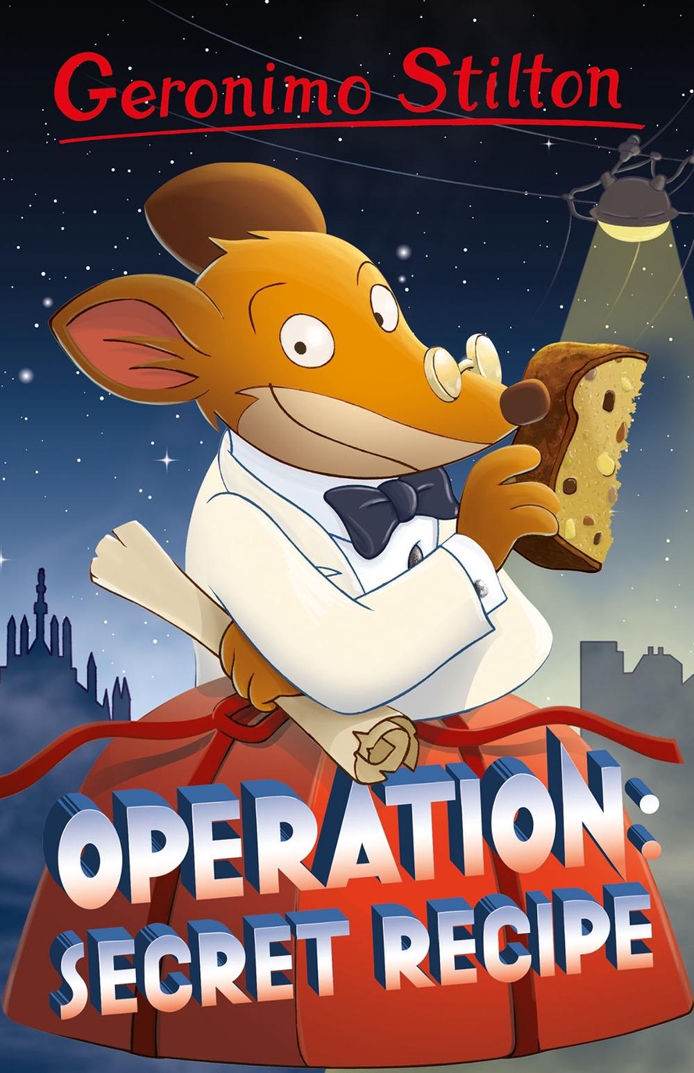 Geronimo Stilton: Operation: Secret Recipe by Geronimo Stilton, Paperback, 9781782268055 | Buy ...