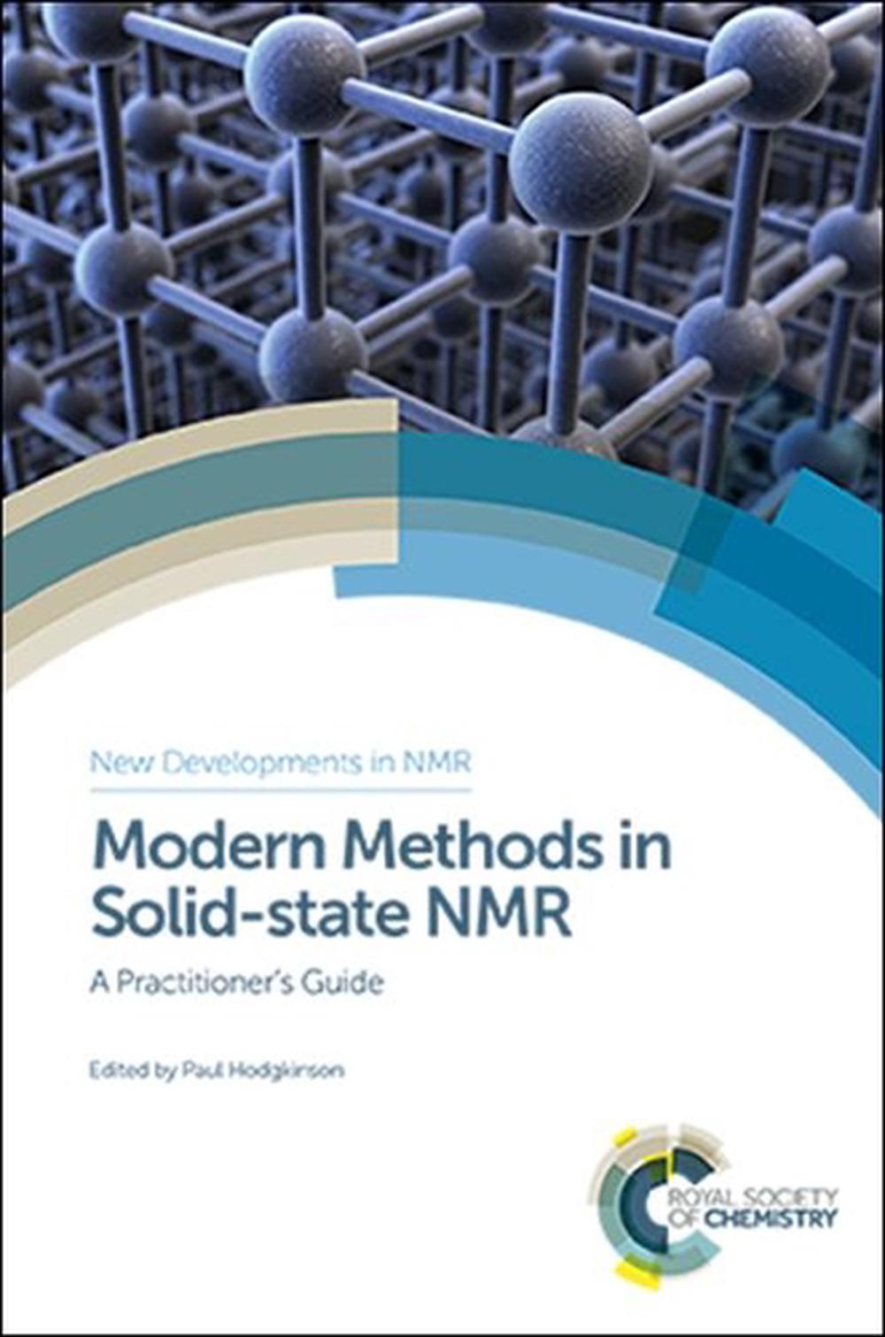 Modern Methods in Solid-state NMR by Paul Hodgkinson, Hardcover ...