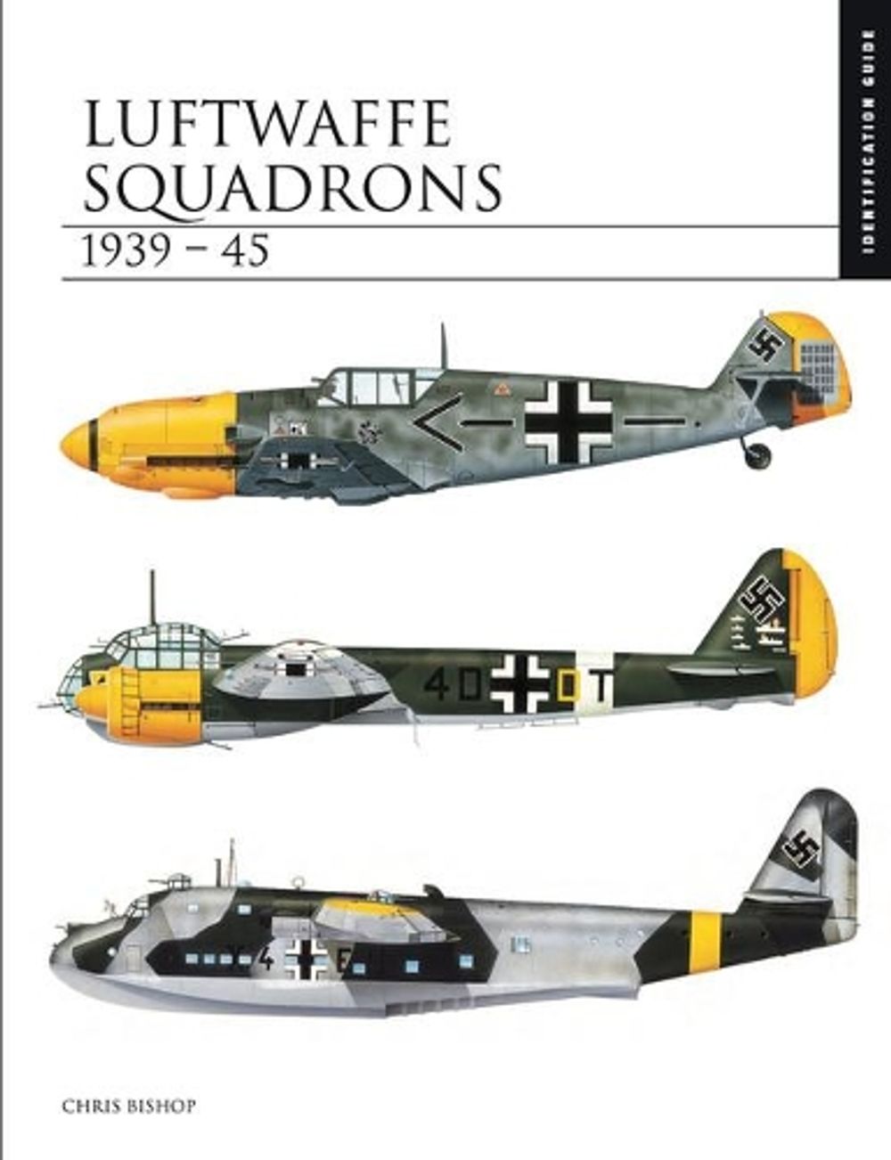 Luftwaffe Squadrons 1939–45 by Chris Bishop, Hardcover, 9781782749493 ...