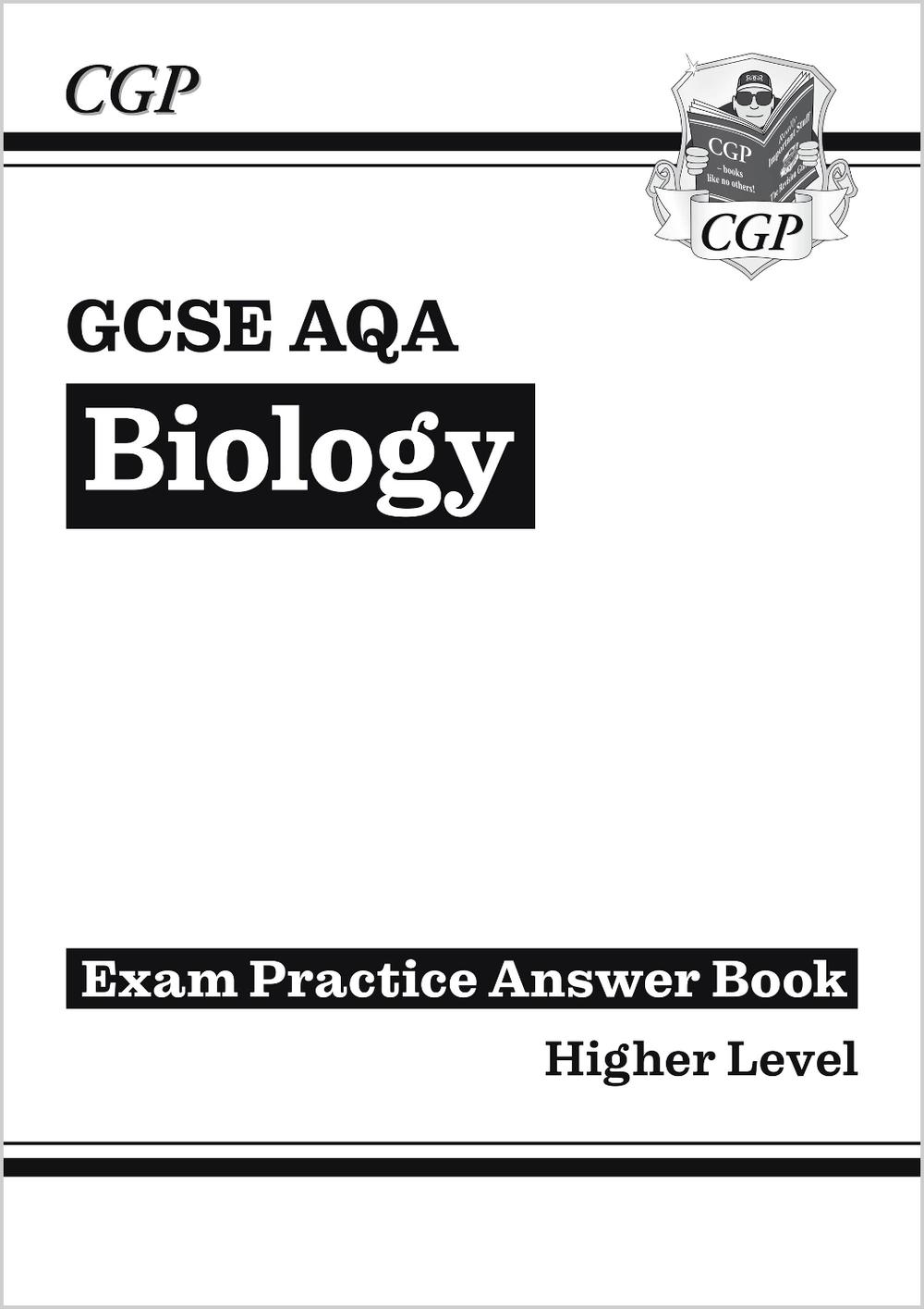 GCSE Biology AQA Answers (for Exam Practice Workbook) - Higher by CGP ...