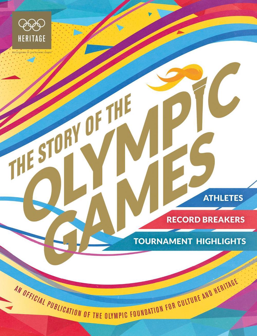 The Story of the Olympic Games by International Olympic Committee ...