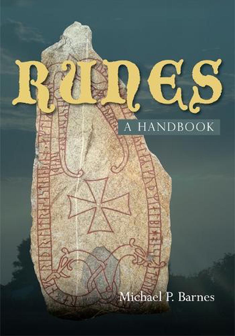 Runes: a Handbook by Michael P. Barnes, Paperback, 9781783276974 | Buy ...