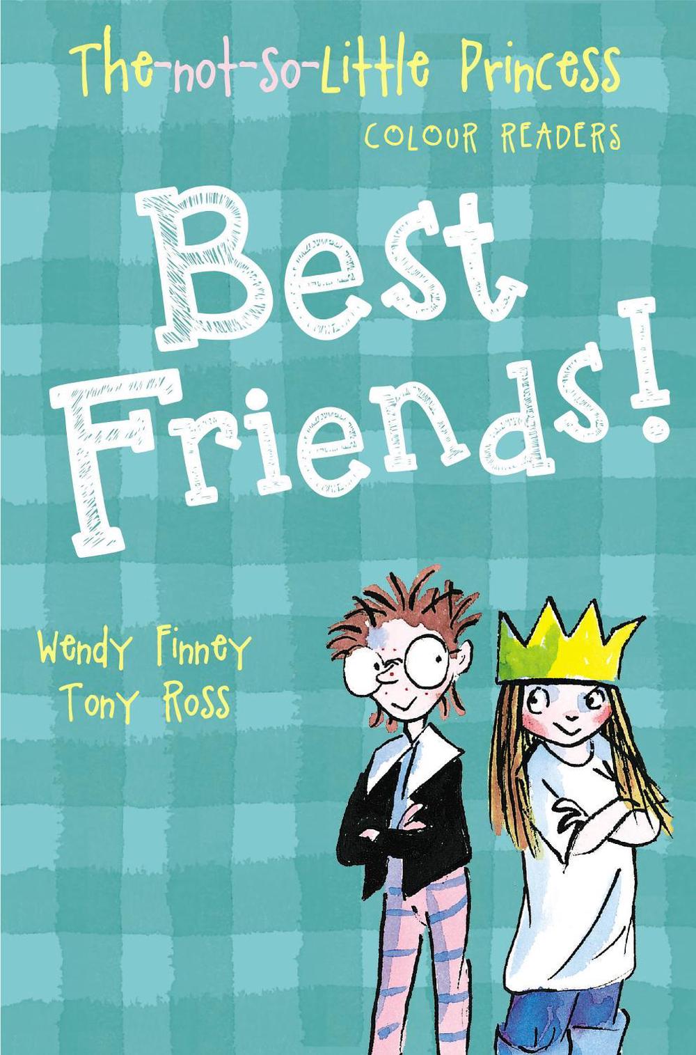 Best Friends! by Wendy Finney, Paperback, 9781783445110 | Buy online at ...