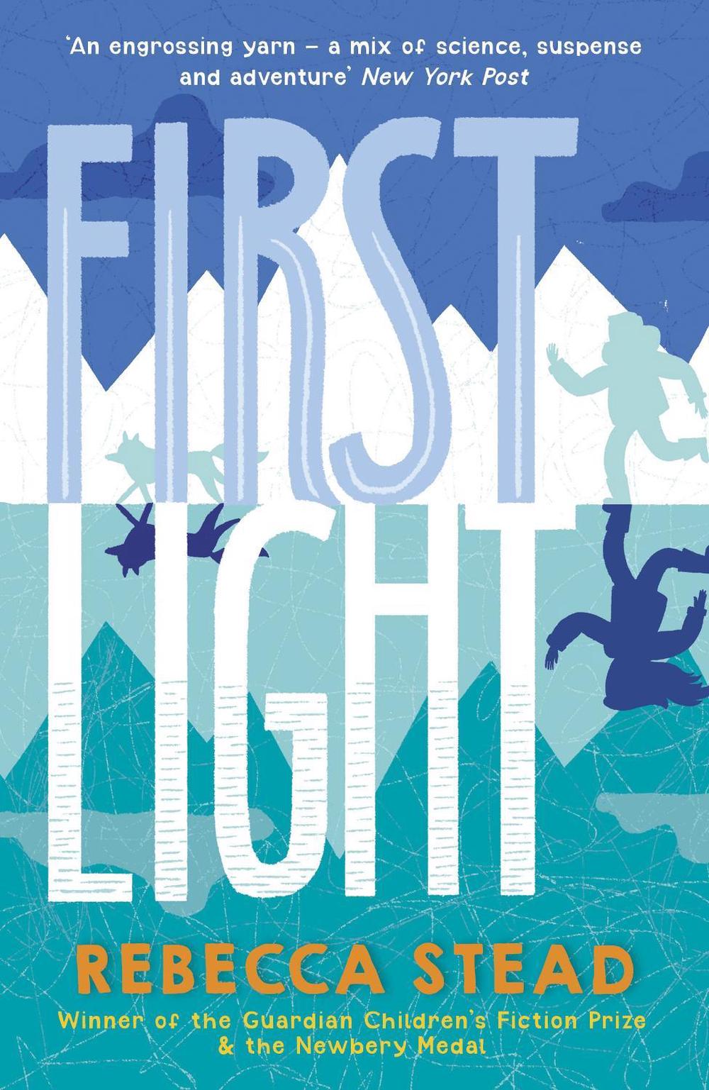 First Light by Rebecca Stead, Paperback, 9781783449613 | Buy online at ...