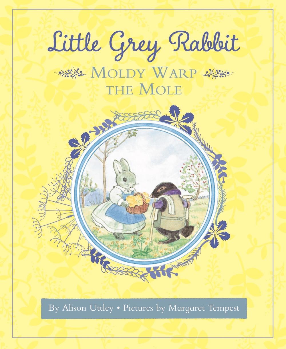 Little Grey Rabbit: Moldy Warp the Mole by Margaret Tempest, Hardcover ...