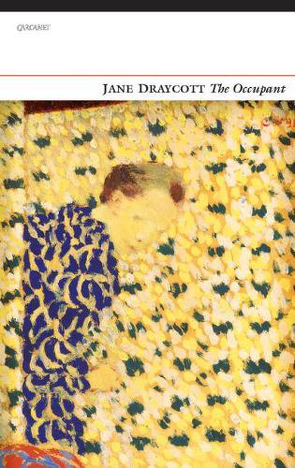 The Occupant by Jane Draycott, Paperback, 9781784103002 | Buy online at ...