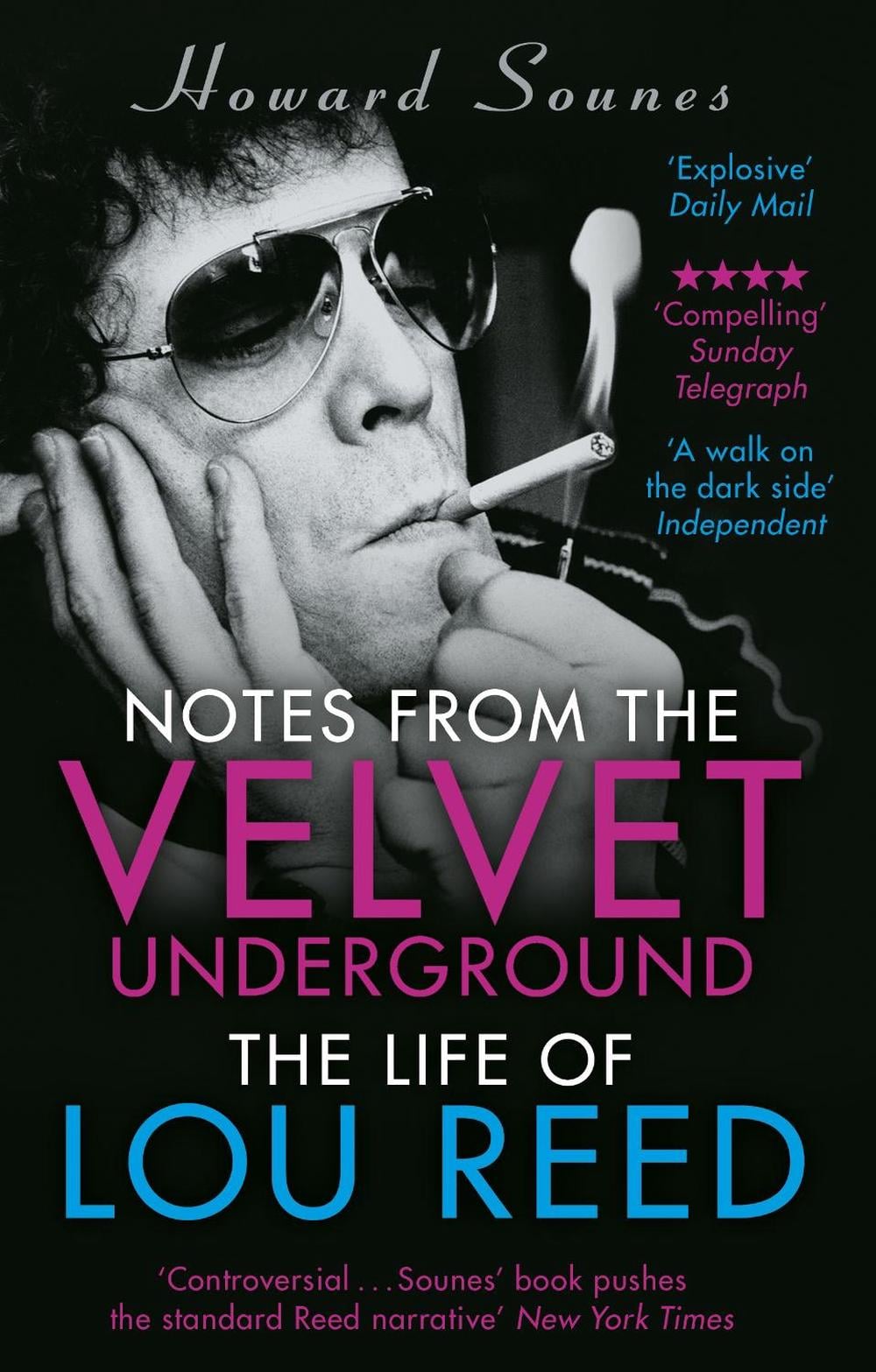 Notes from the Velvet Underground by Howard Sounes, Paperback ...