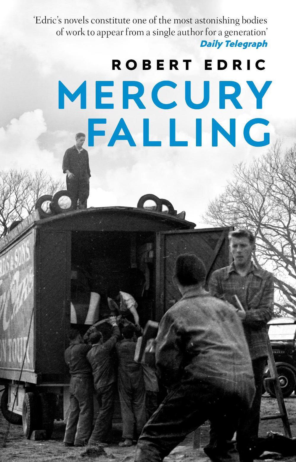 Mercury Falling by Robert Edric, Paperback, 9781784160357 | Buy online ...