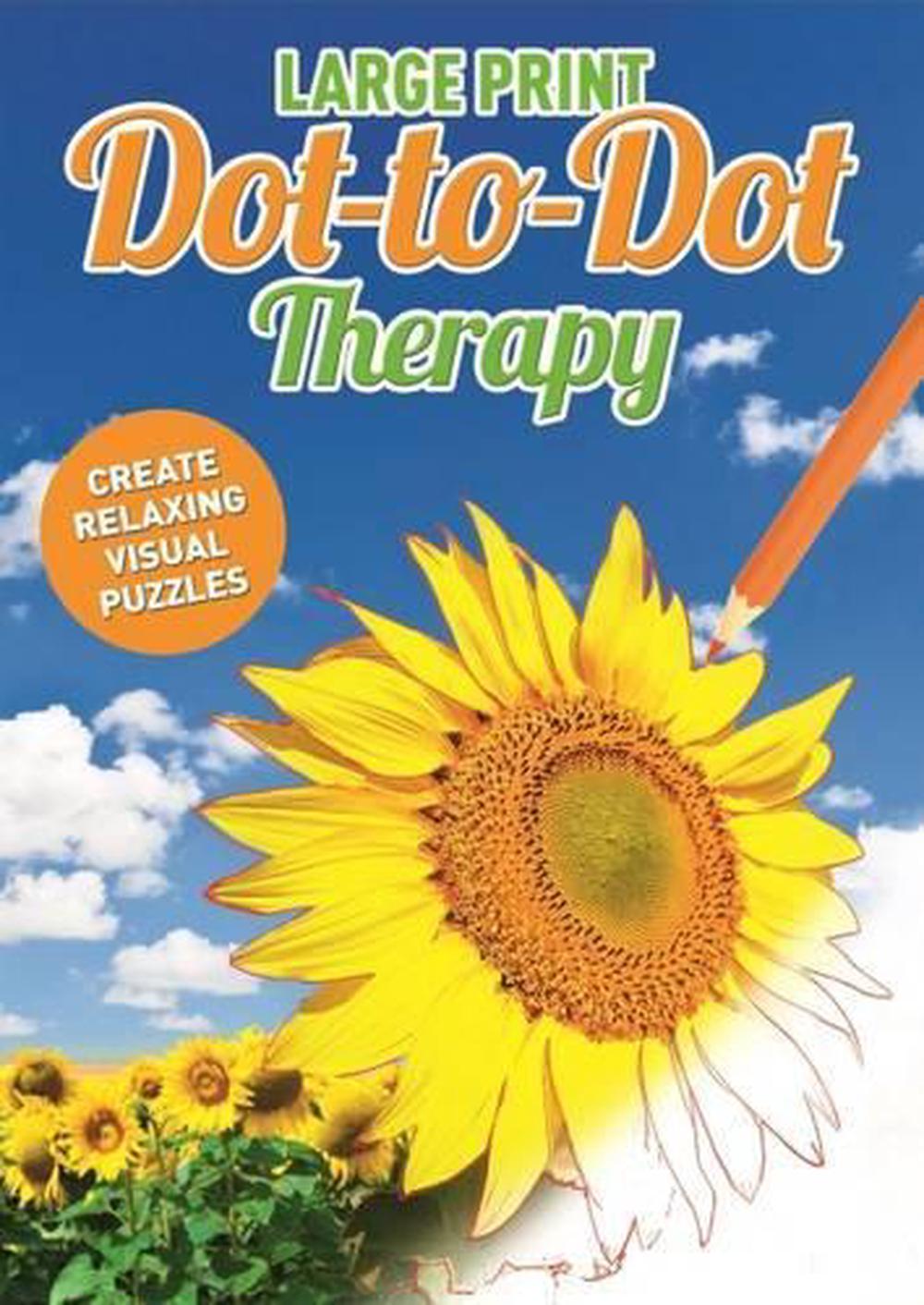 Large Print Dot to Dot Therapy by Adam Linley, Paperback, 9781784283698 ...