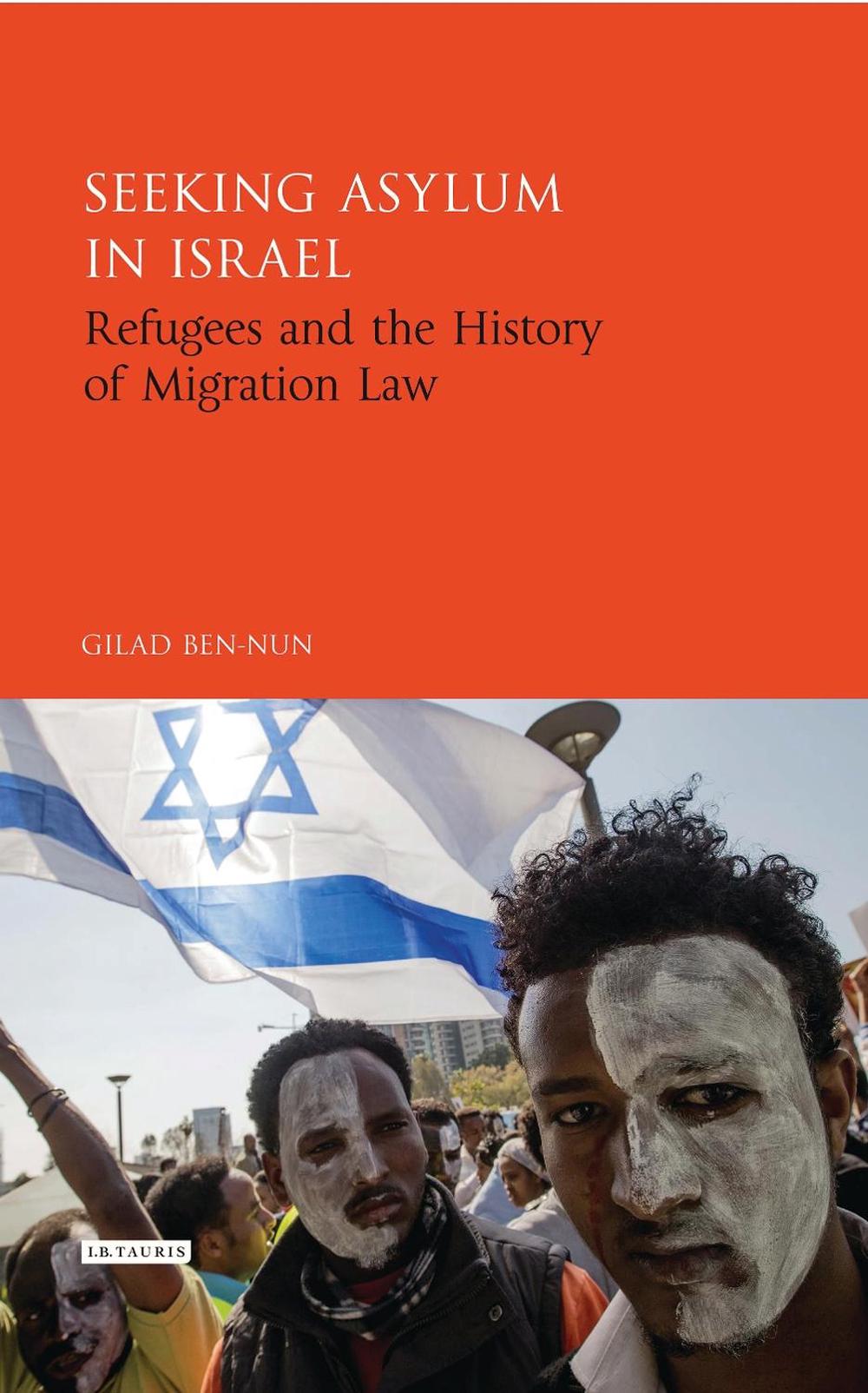 Seeking Asylum in Israel by Gilad Ben-nun, Hardcover, 9781784537609 ...