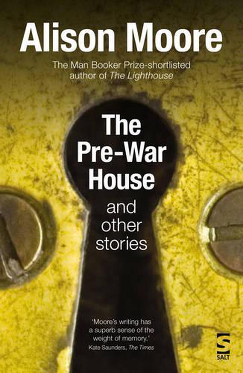 The Pre-War House and Other Stories by Alison Moore, Paperback ...