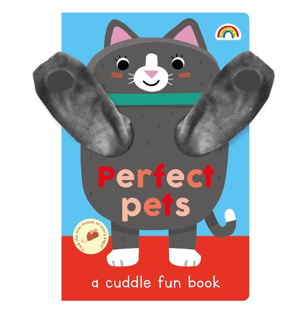 Cuddle Fun - Perfect Pets by Philip Dauncey, Board Book, 9781784682620 ...