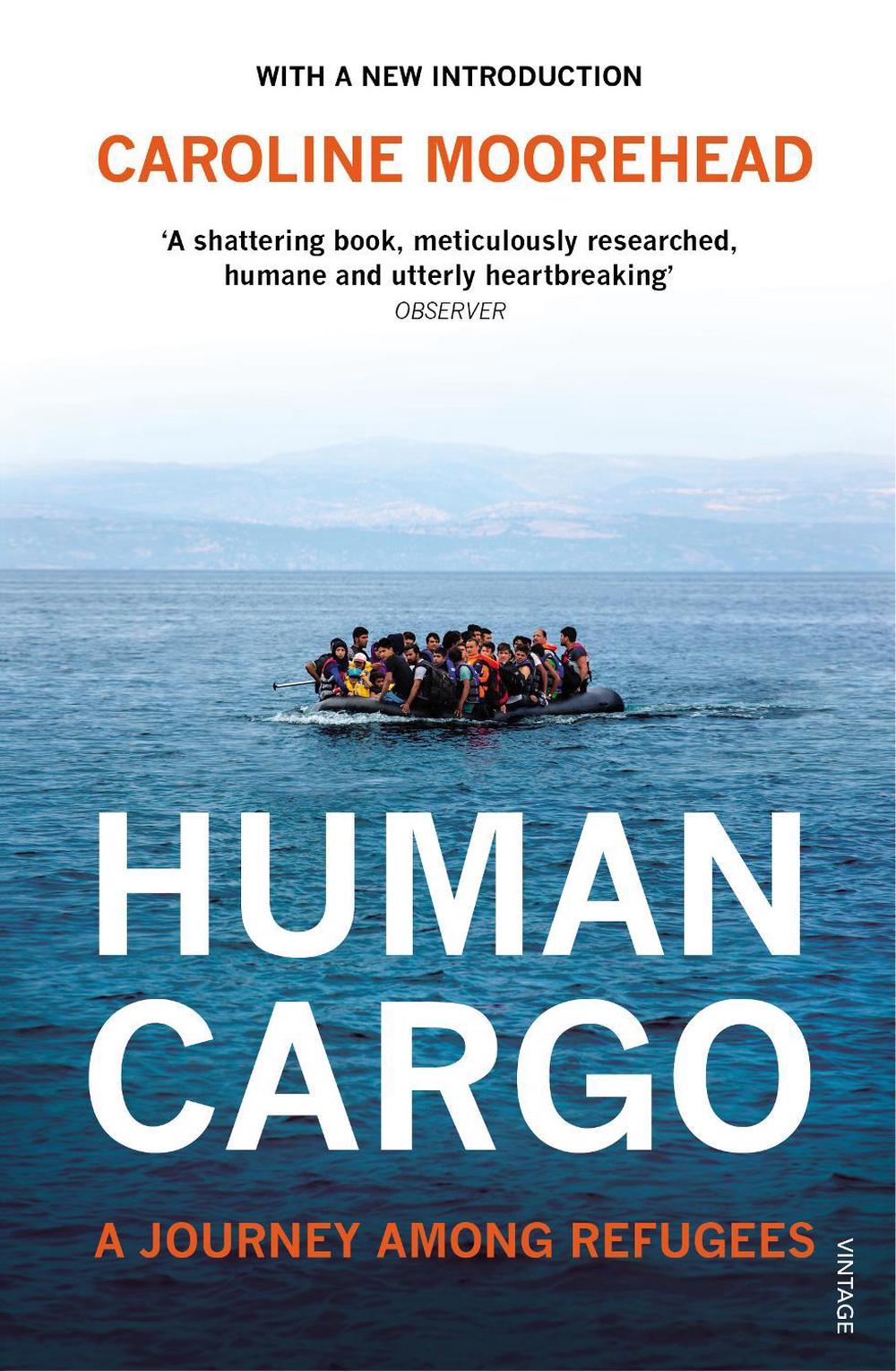 Human Cargo by Caroline Moorehead, Paperback, 9781784703615 | Buy ...