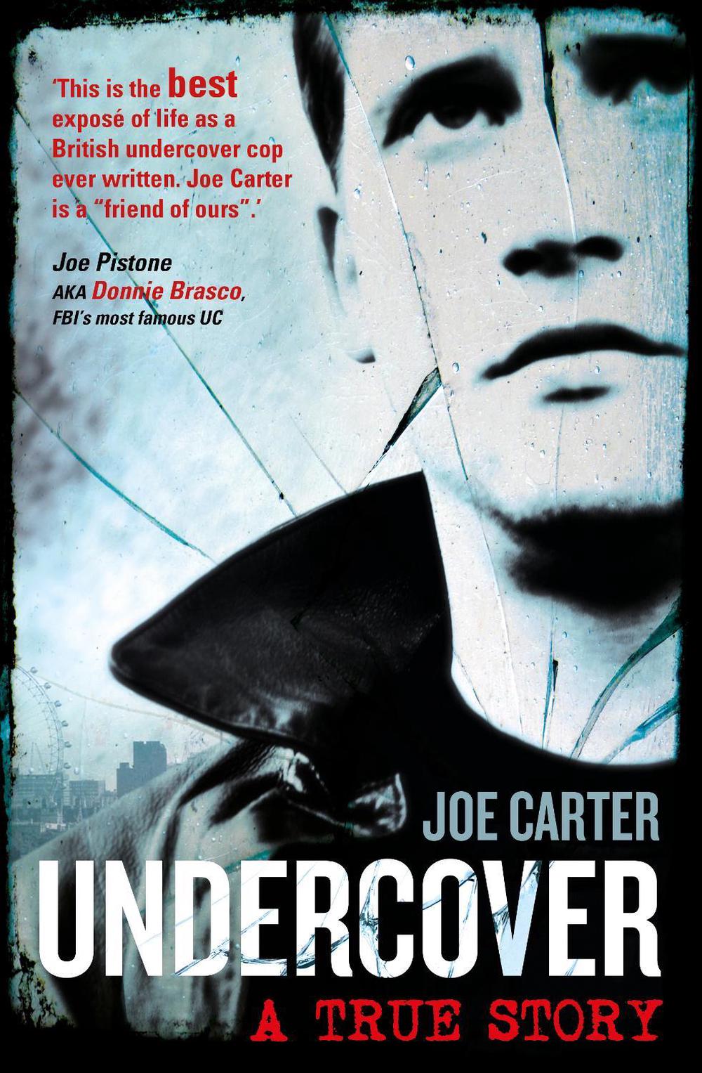 Undercover by Joe Carter, Paperback, 9781784753443 | Buy online at The Nile