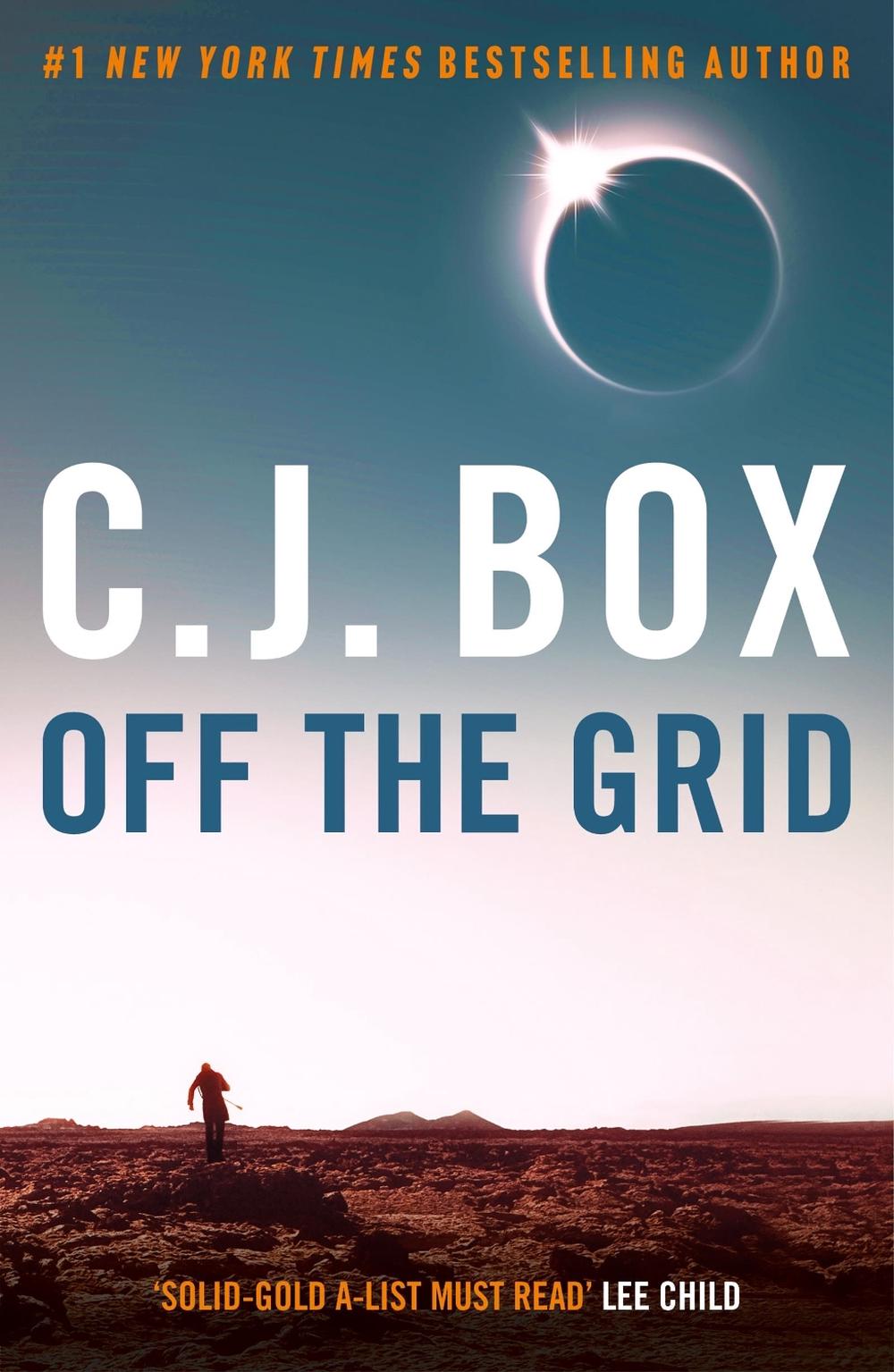 Off the Grid by C.J. Box, Paperback, 9781784973117 | Buy online at The Nile