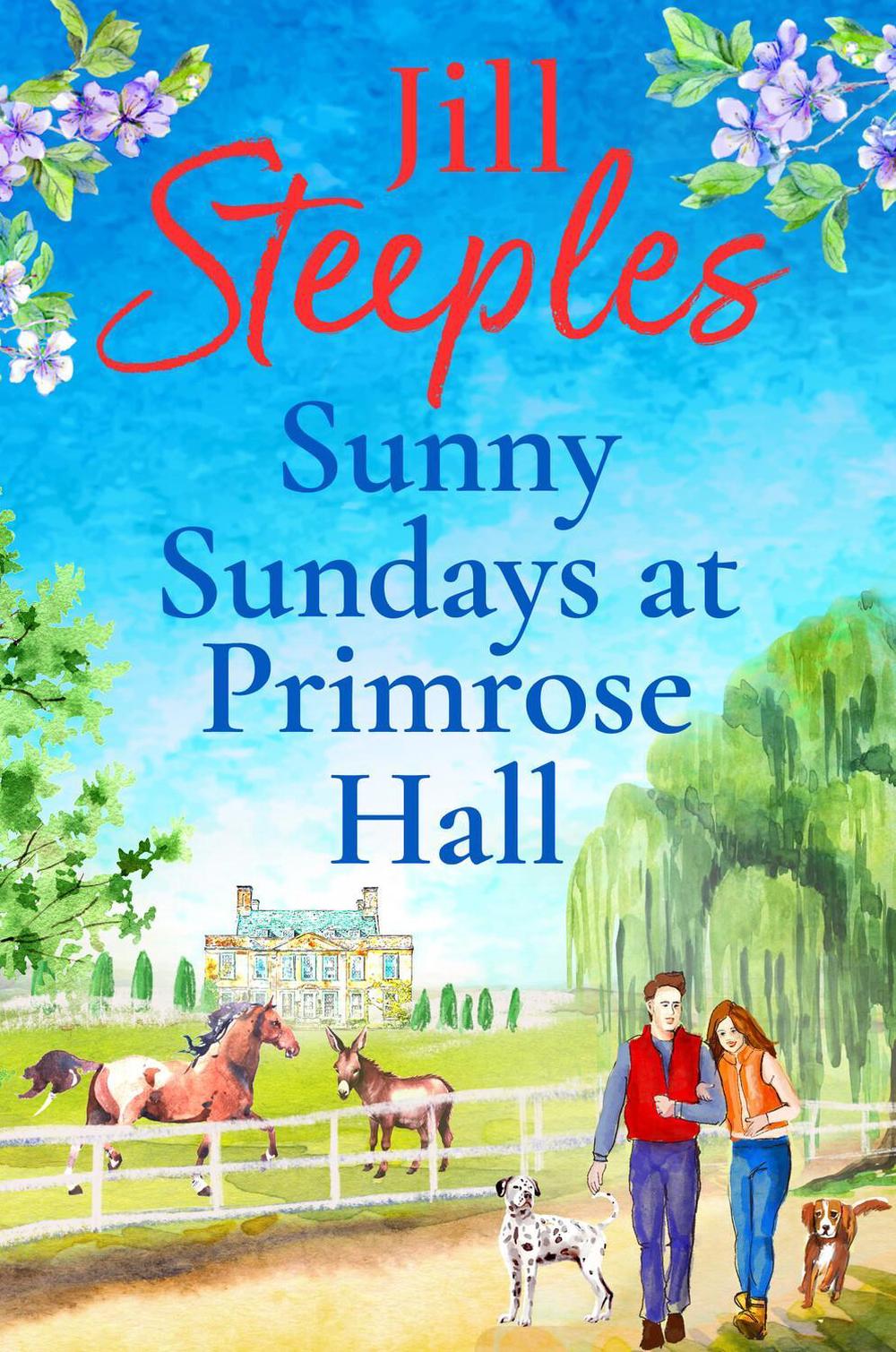 Sunny Sundays at Primrose Hall by Jill Steeples, Hardcover ...