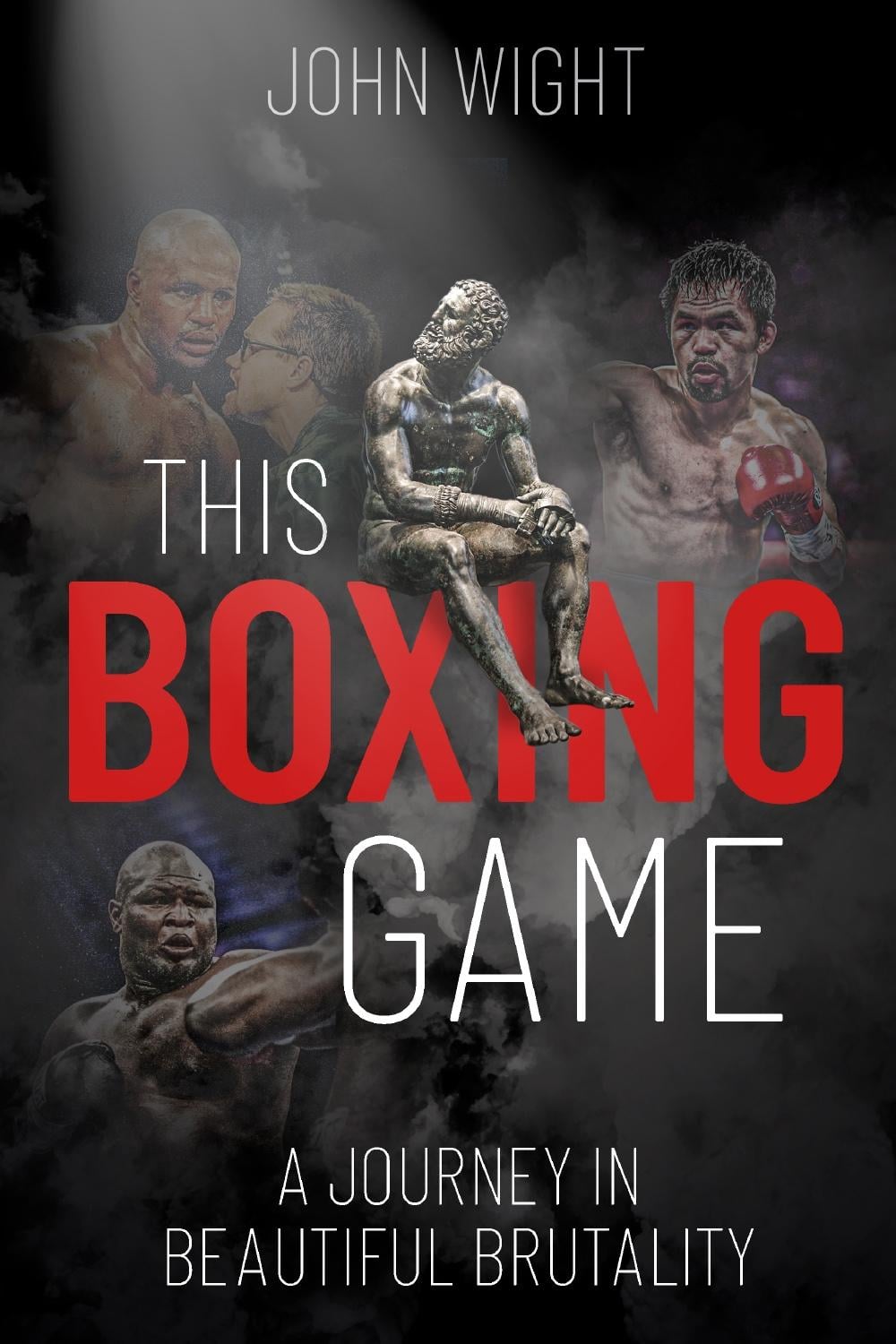 This Boxing Game by John Wight, Hardcover, 9781785316272 | Buy online ...