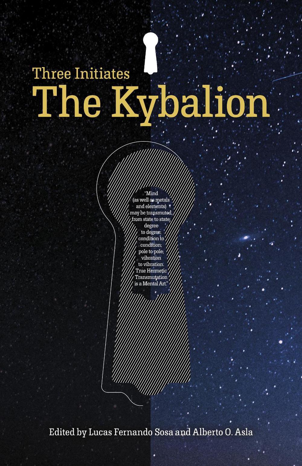 The Kybalion: The Three Initiates by Lucas Fernando Sosa, Paperback ...