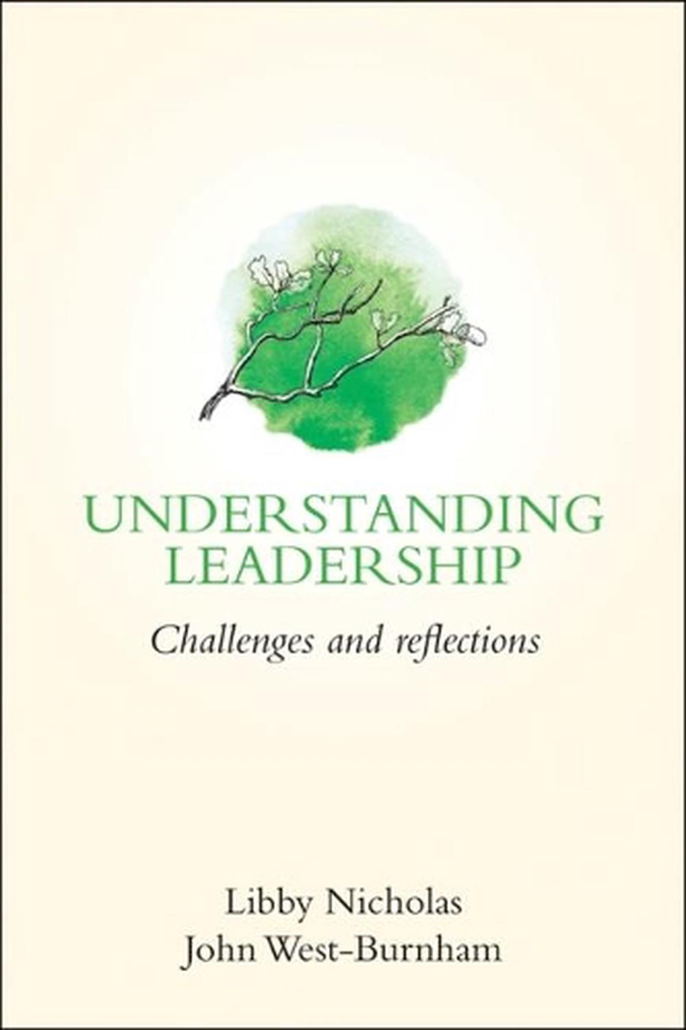 Understanding Leadership by Libby Nicholas, Paperback, 9781785833342 ...
