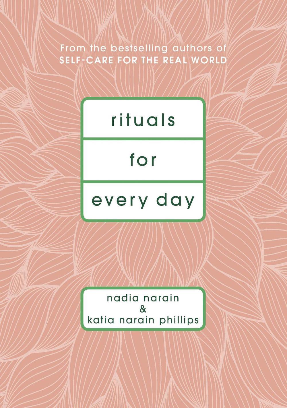 Rituals for Every Day by Nadia Narain, Hardcover, 9781786331571 | Buy ...