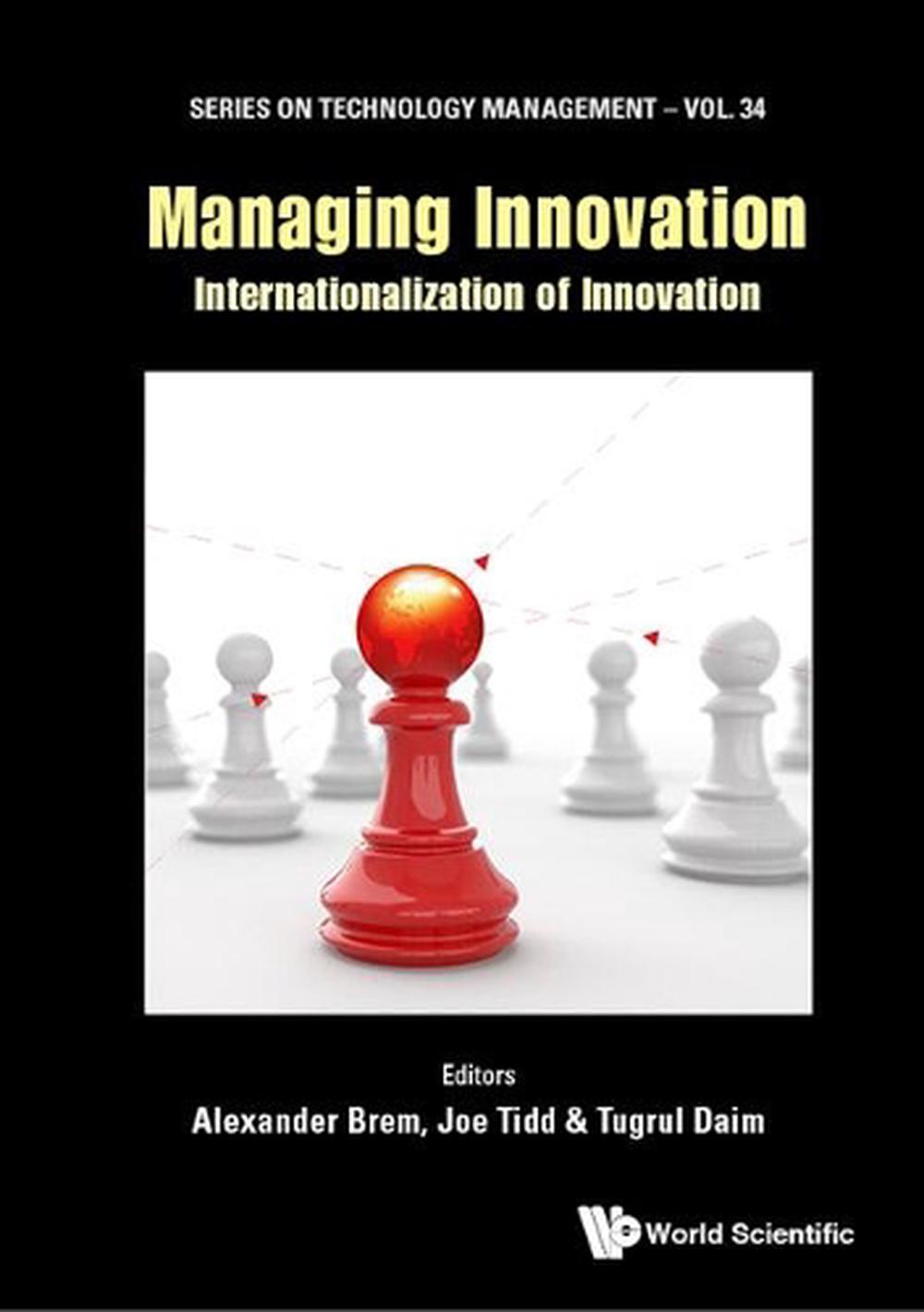 Managing Innovation: Internationalization Of Innovation by Alexander ...