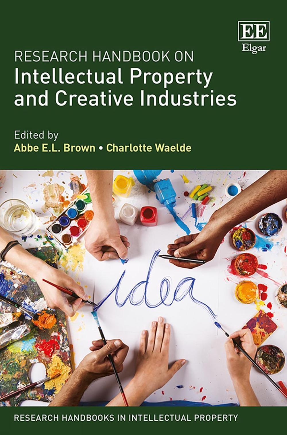 Research Handbook on Intellectual Property and Creative Industries by ...