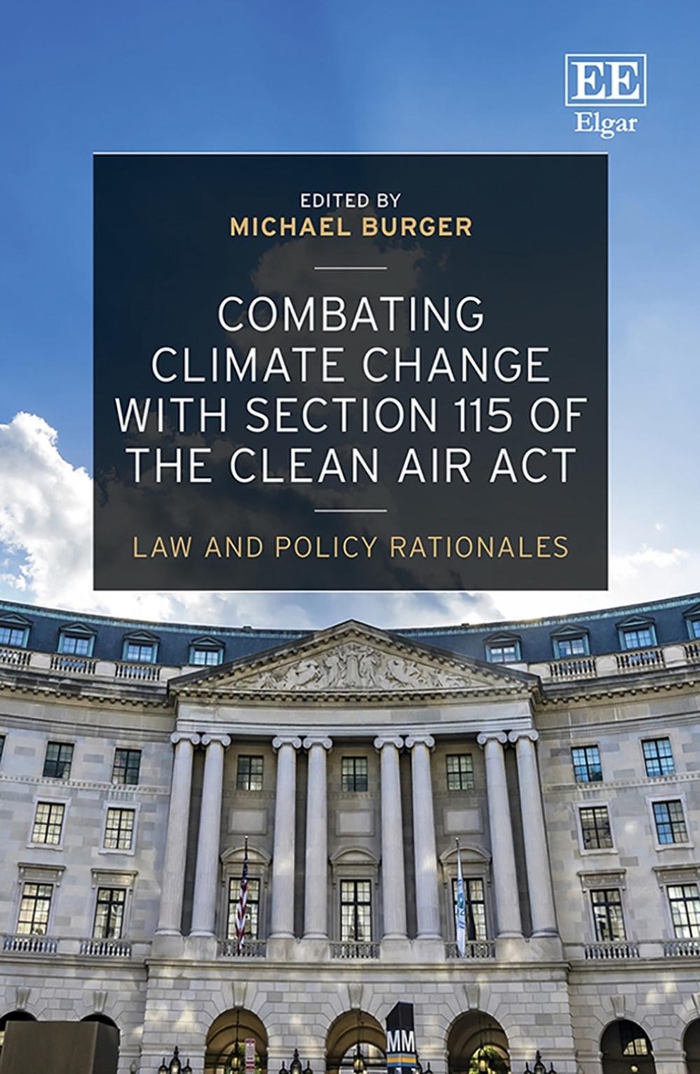 Combating Climate Change with Section 115 of the Clean Air Act by ...