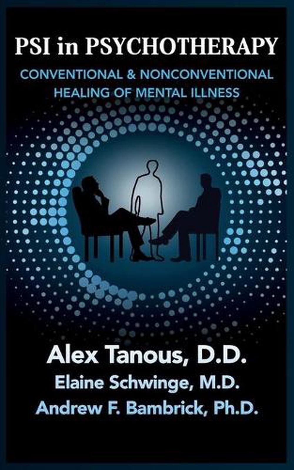 Psi in Psychotherapy by Alex Tanous, Paperback, 9781786770875 | Buy ...