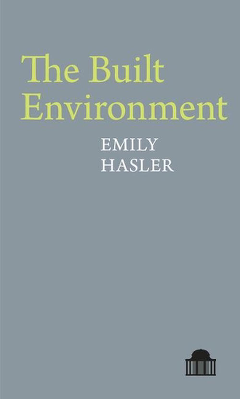 The Built Environment by Emily Hasler, Paperback, 9781786941046 | Buy ...