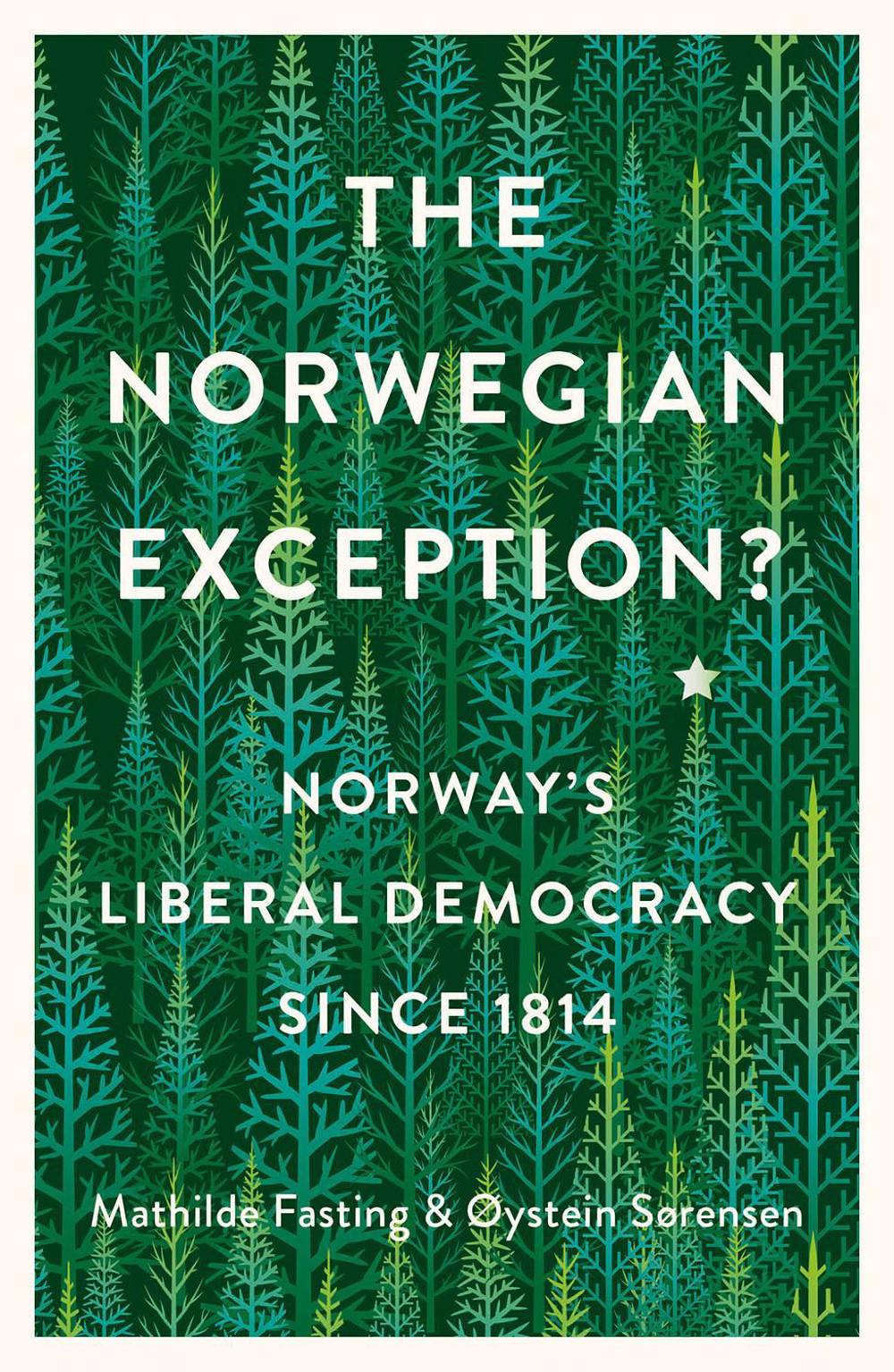 The Norwegian Exception? by Mathilde Fasting, Hardcover, 9781787385603 ...