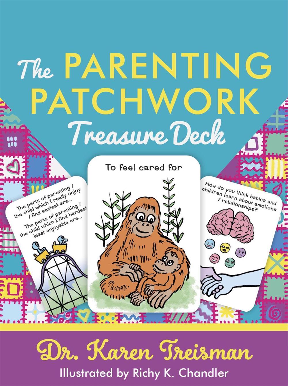 The Parenting Patchwork Treasure Deck by Dr. Karen Treisman, Cards ...