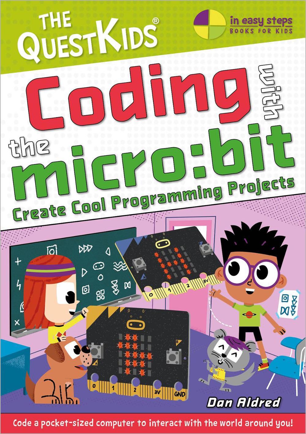 Coding with the micro:bit by Dan Aldred, Paperback, 9781787910003 | Buy online at The Nile