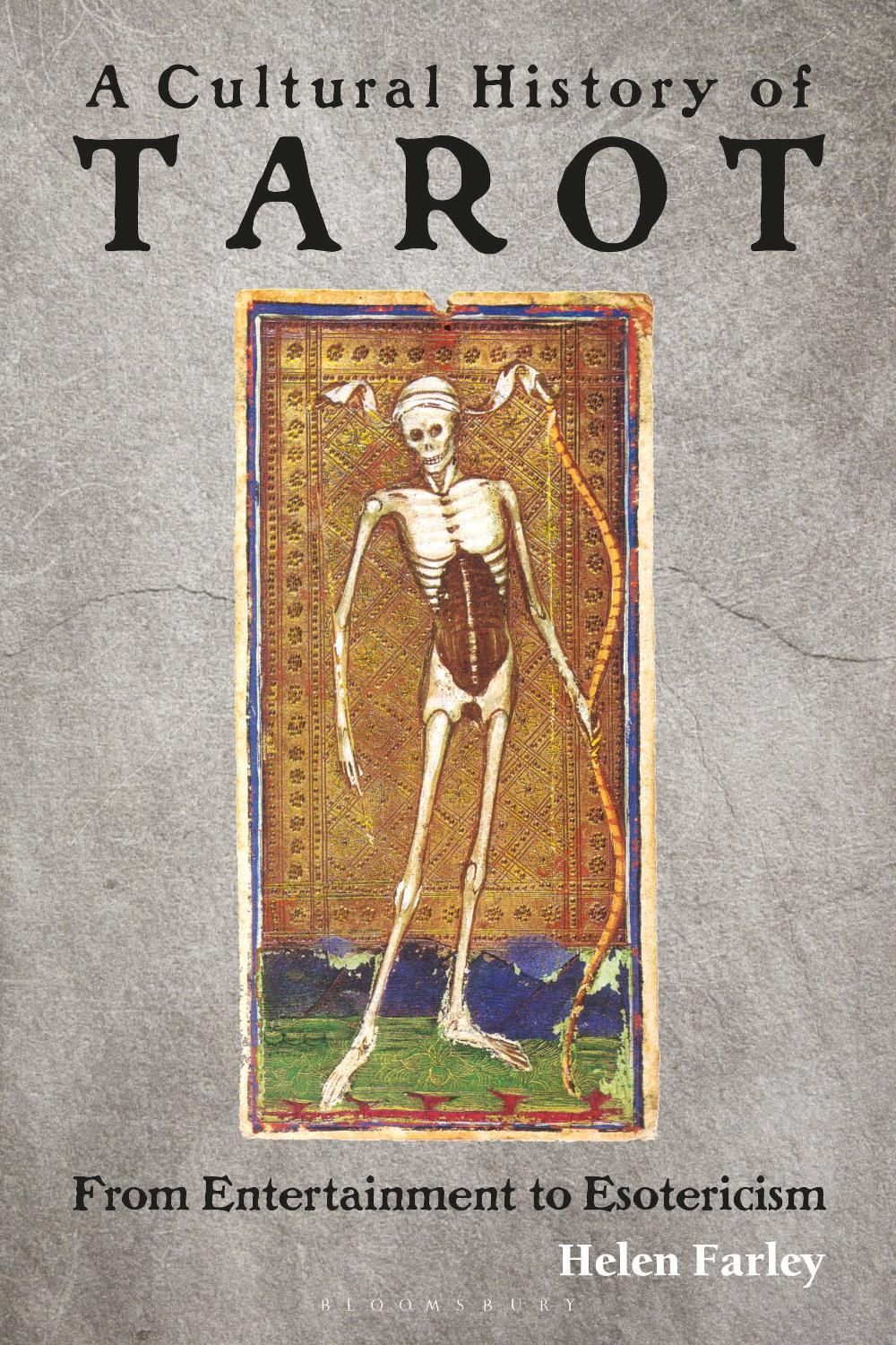 A Cultural History of Tarot by Helen Farley, Paperback, 9781788314916 ...
