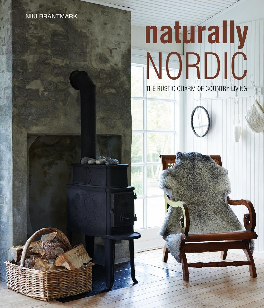Naturally Nordic by Niki Brantmark, Hardcover, 9781788797733 | Buy ...