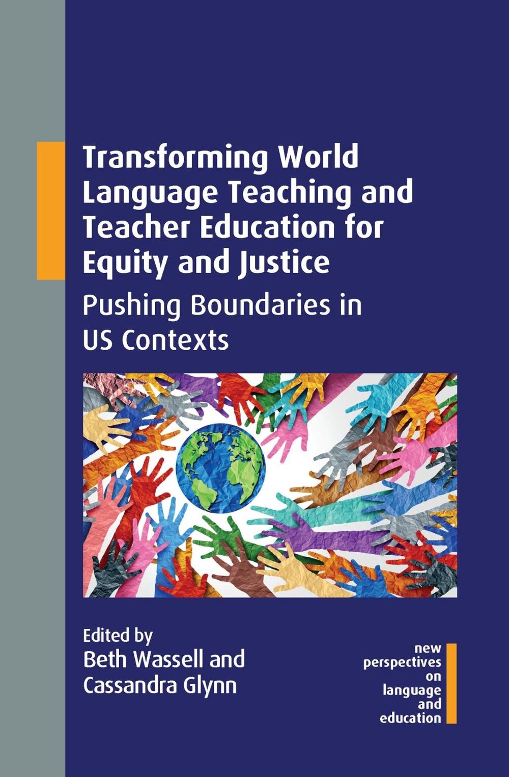 Transforming World Language Teaching and Teacher Education for Equity ...