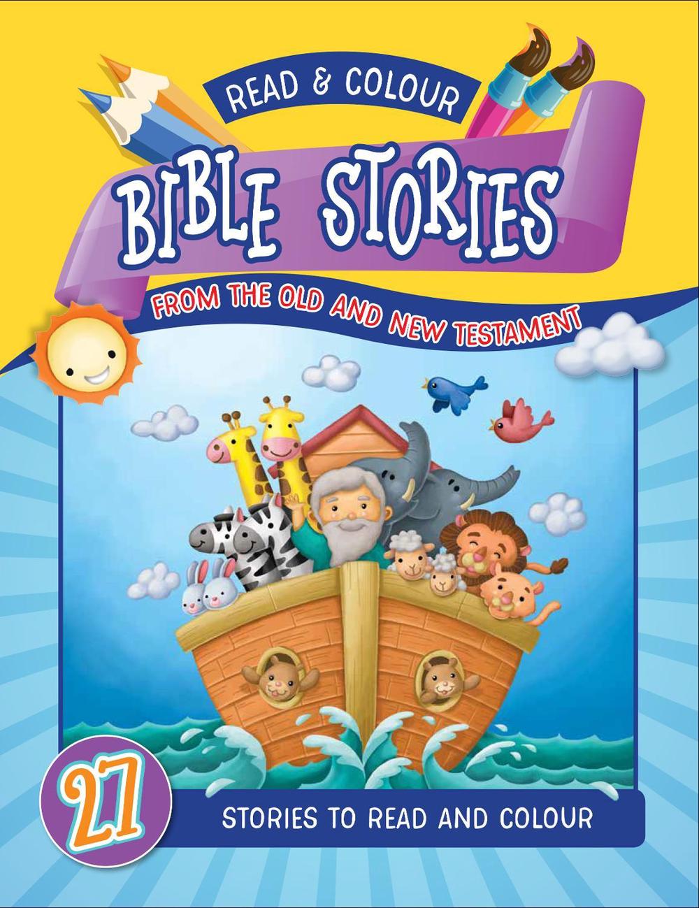 Read and Colour Bible Stories from the Old and New Testament by ...