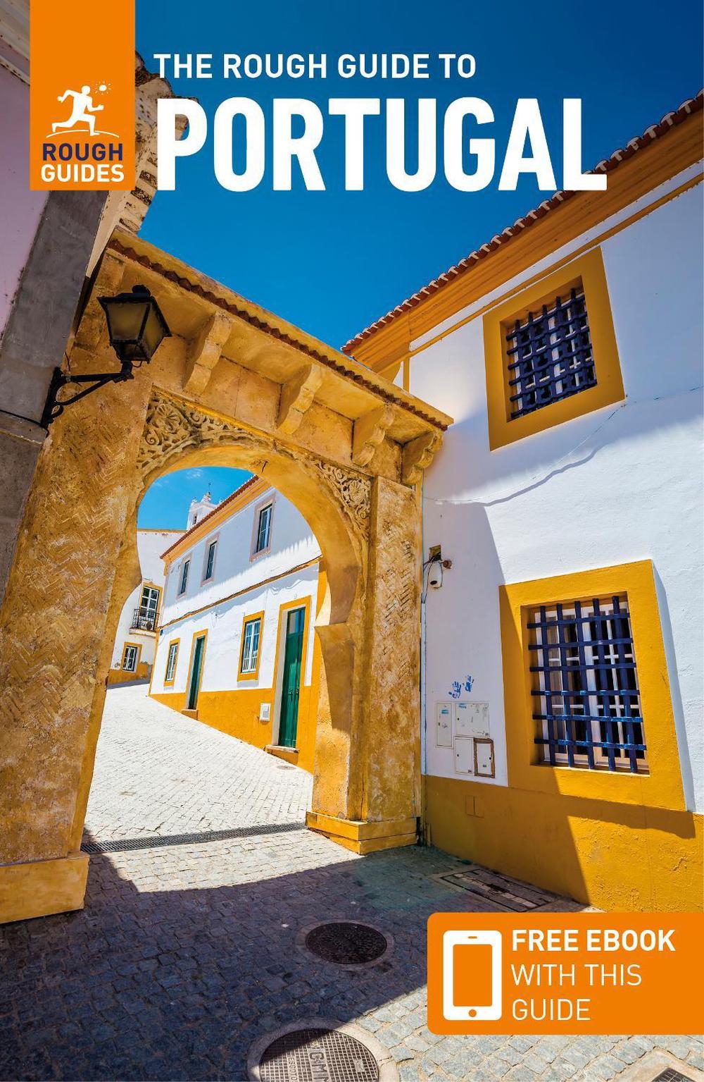 The Rough Guide to Portugal: Travel Guide with eBook by Rough Guides ...