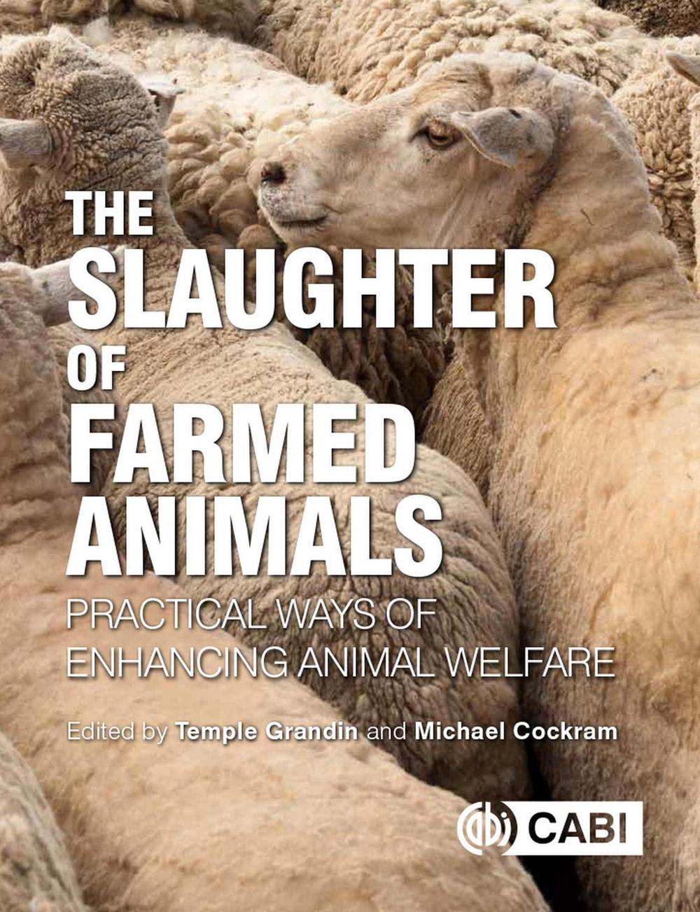 The Slaughter of Farmed Animals by Temple Grandin, Paperback ...