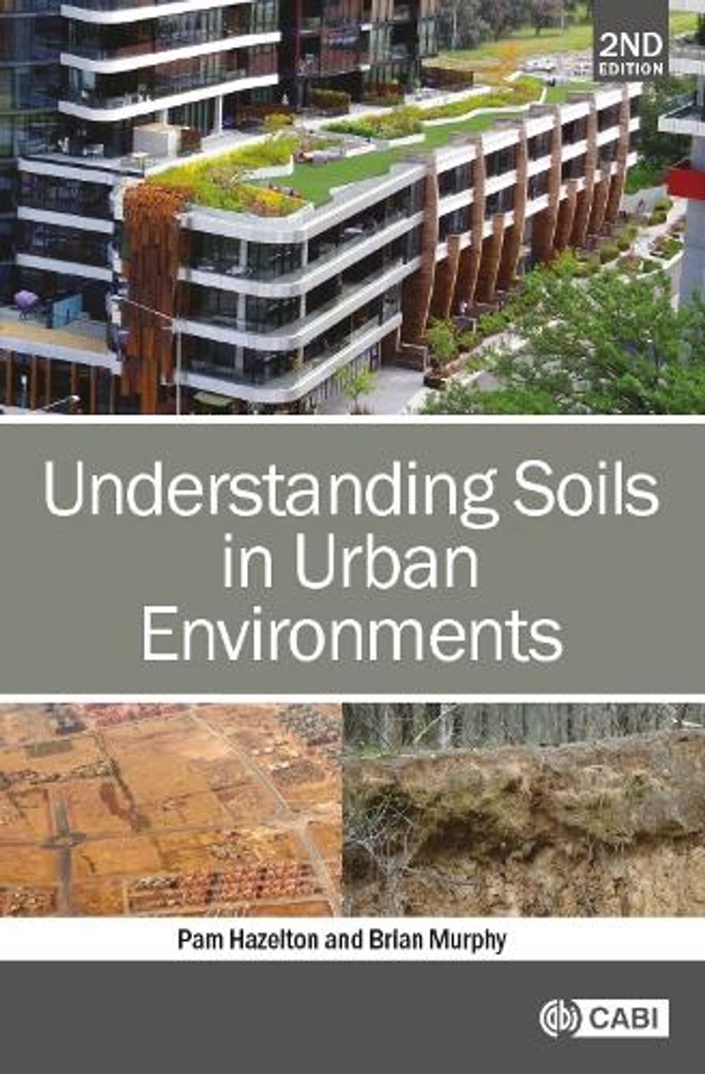 Understanding Soils in Urban Environments by Dr Pam Hazelton, Hardcover ...