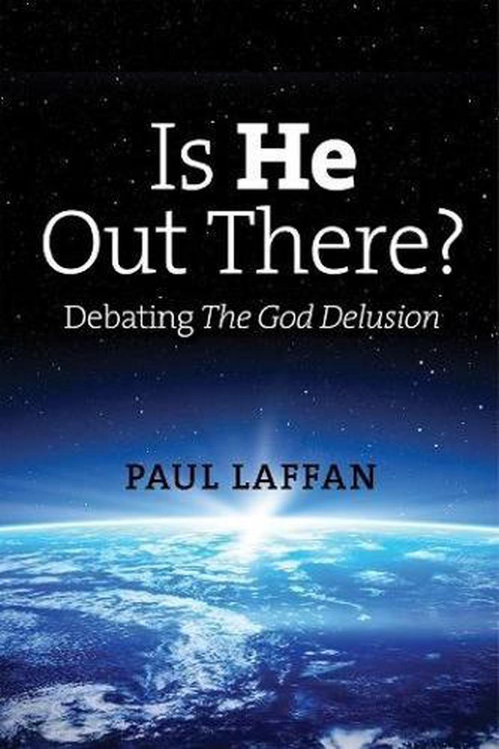 Is He Out There? by Paul Laffan, Paperback, 9781789761627 | Buy online ...
