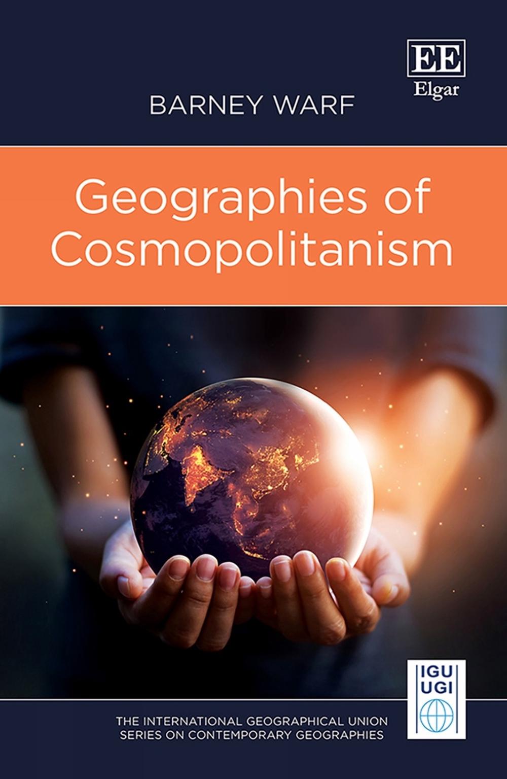 Geographies of Cosmopolitanism by Barney Warf, Hardcover, 9781789902464 ...