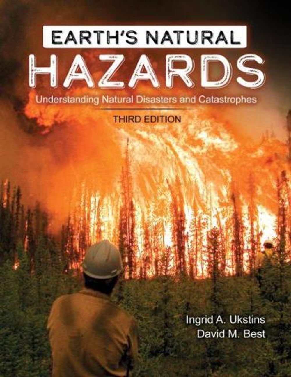 Earth's Natural Hazards: Understanding Natural Disasters and ...