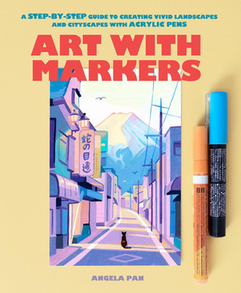 Art with Markers by Angela Pan, Paperback, 9781797233185 | Buy online ...