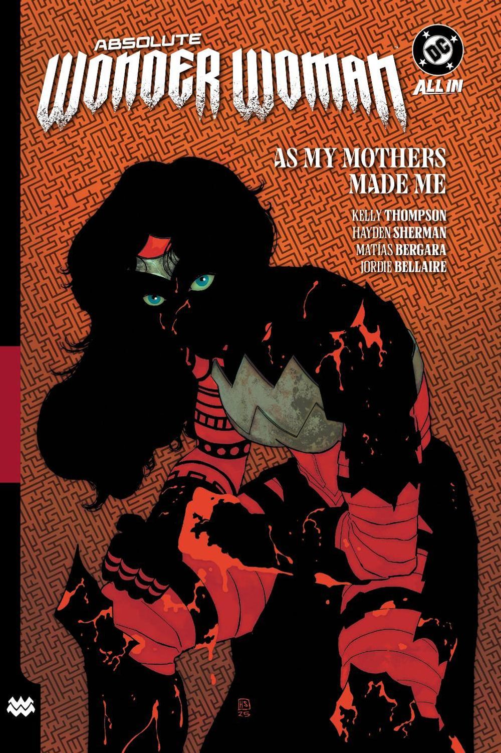Absolute Wonder Woman Vol. 2: As My Mothers Made Me by Kelly Thompson ...