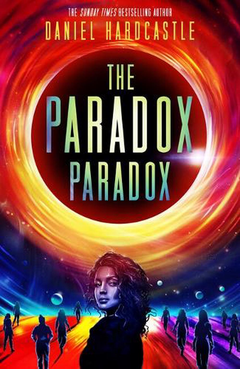 The Paradox Paradox by Daniel Hardcastle, Hardcover, 9781800183520 ...
