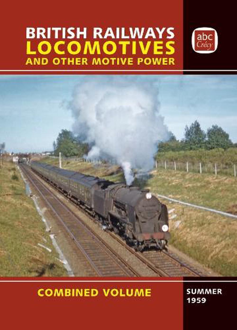 abc British Railways Locomotives Combined Volume Summer 1959, Hardcover ...